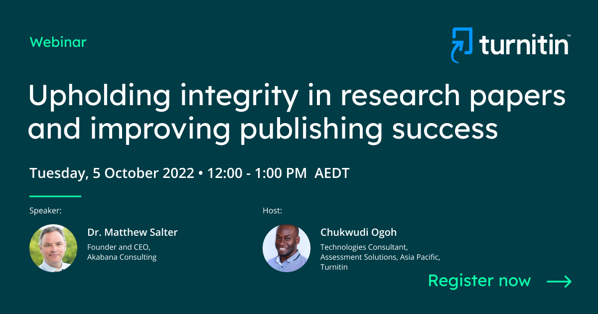 Upholding integrity in research papers and improving publishing success