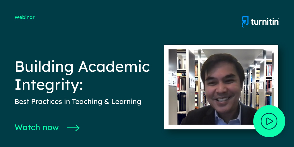 Building Academic Integrity: Best Practices in Teaching & Learning