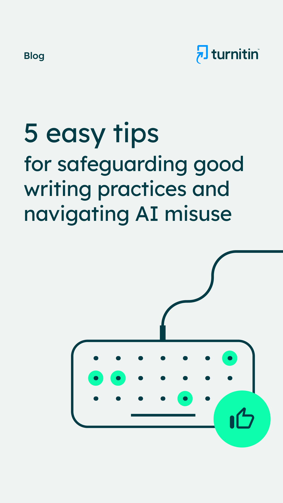 5 easy tips for safeguarding good writing practices and navigating AI ...